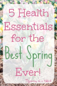 5 Essentials for a Healthy Spring