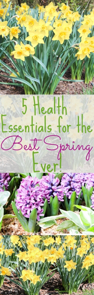 5 Essentials for a Healthy Spring