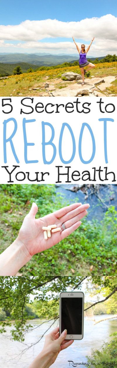 5 Secrets to Reboot Your Health